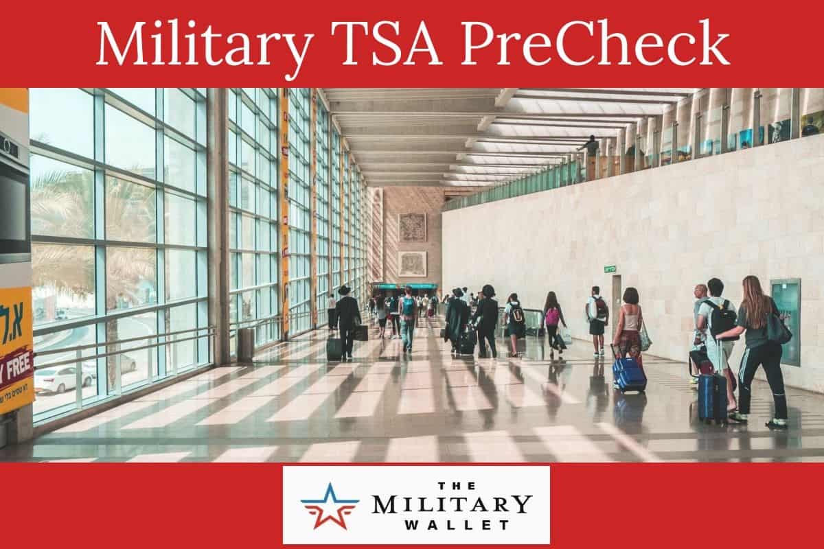 TSA PreCheck Program for Military Members and Veterans