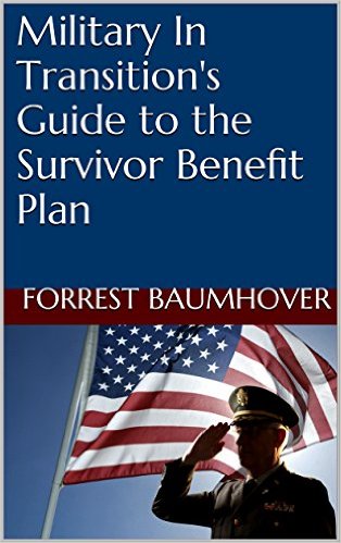 Military Survivor Benefit Plan Guide - Podcast & Article