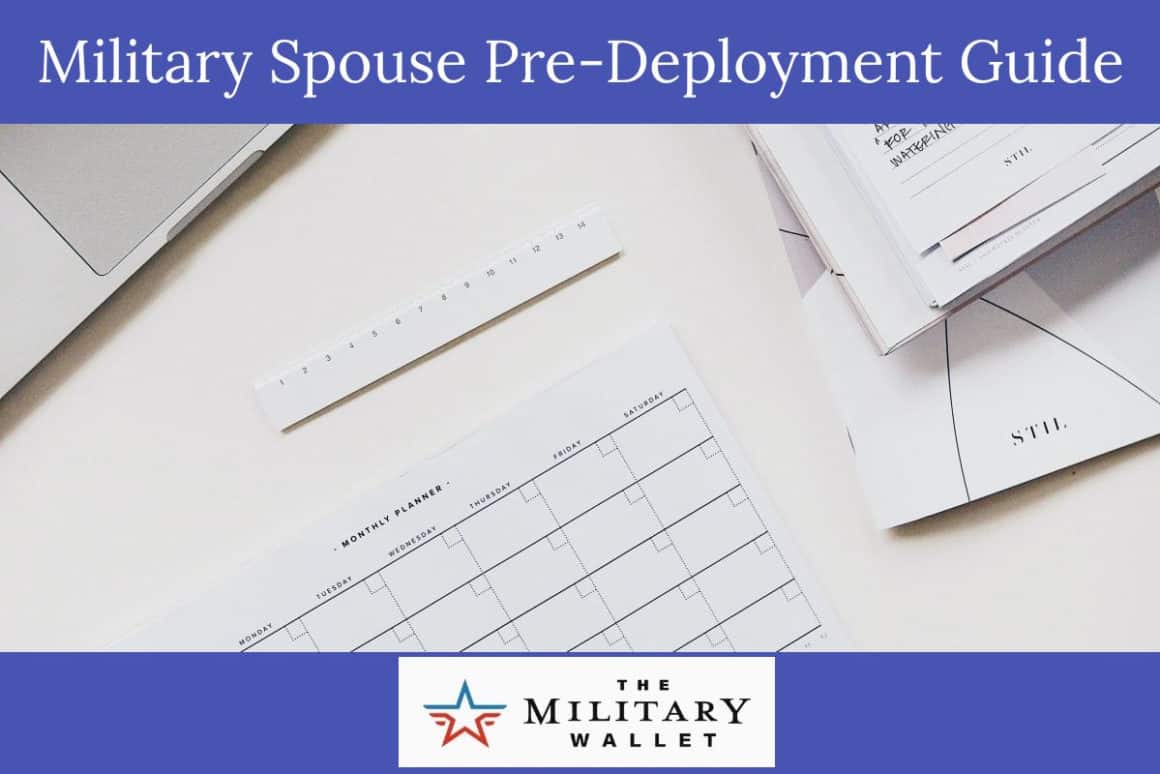 Military Spouse Pre-Deployment Guide | The Military Wallet