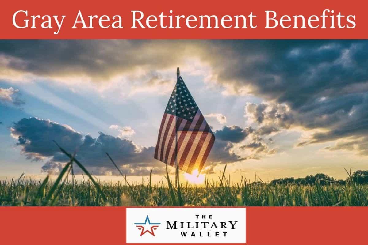 Gray Area Retiree Benefits: Pay, IDs, Tricare, & More