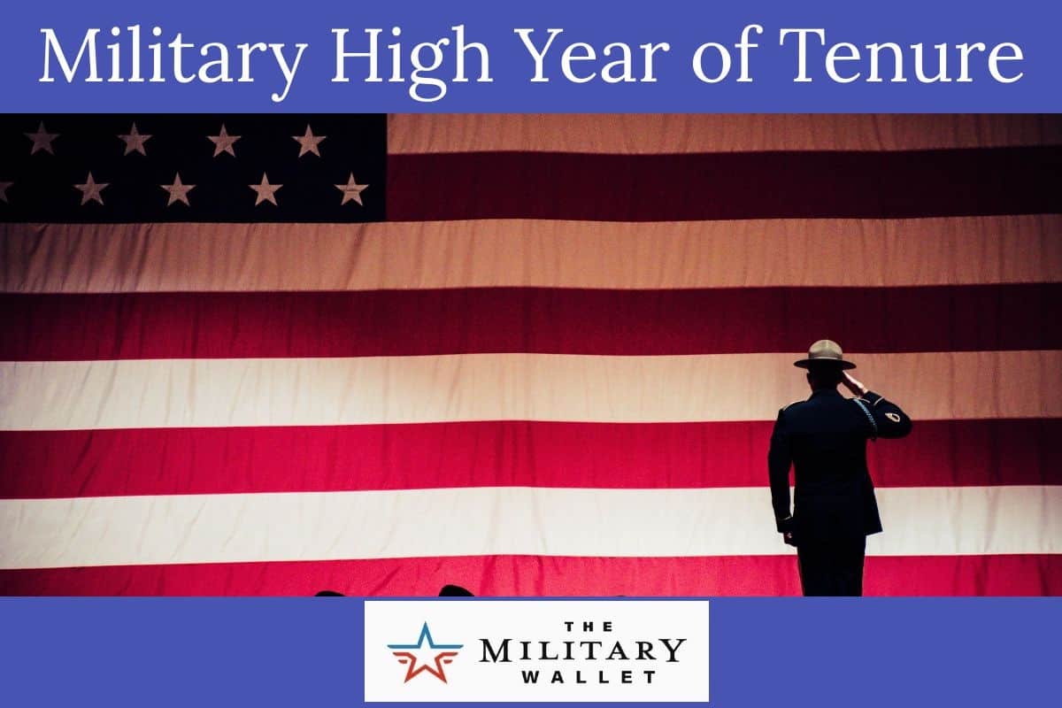 What Is the High Year of Tenure in the U.S. Military? | The Military Wallet
